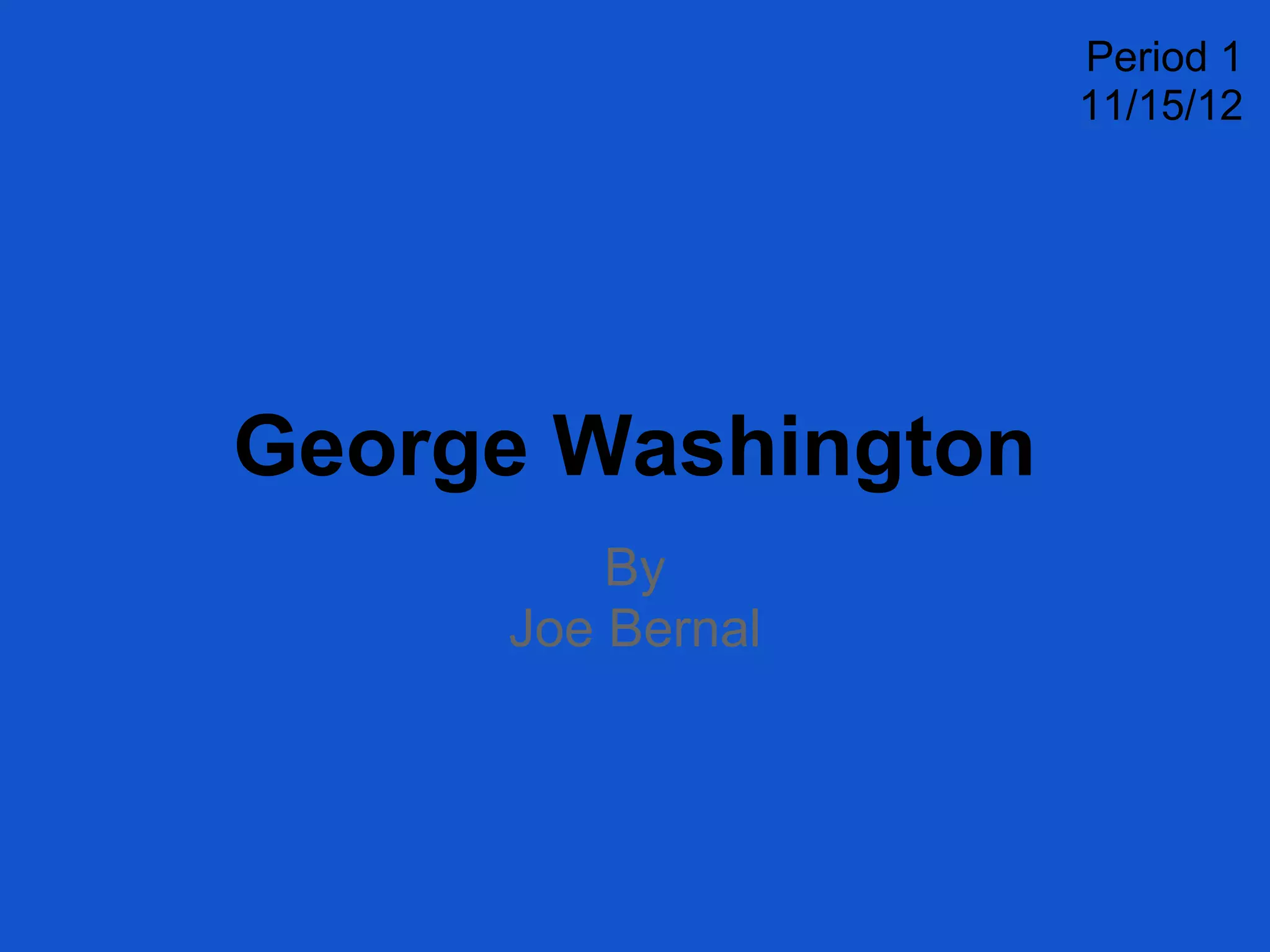 George Washington | PPT