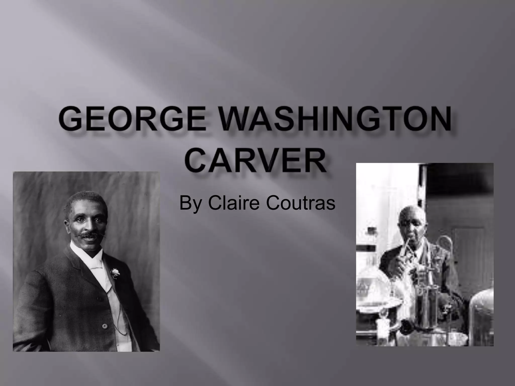 George Washington Carver | PPTX