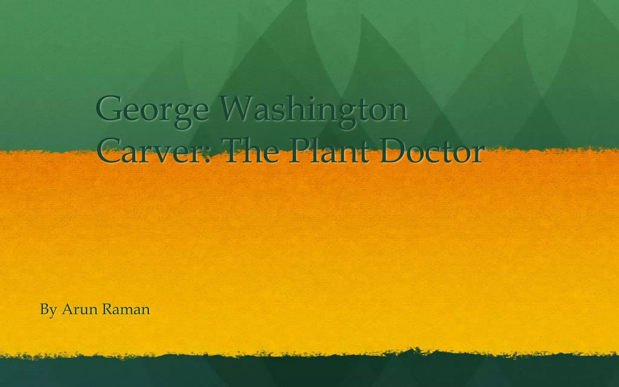 George washington carver | PPT