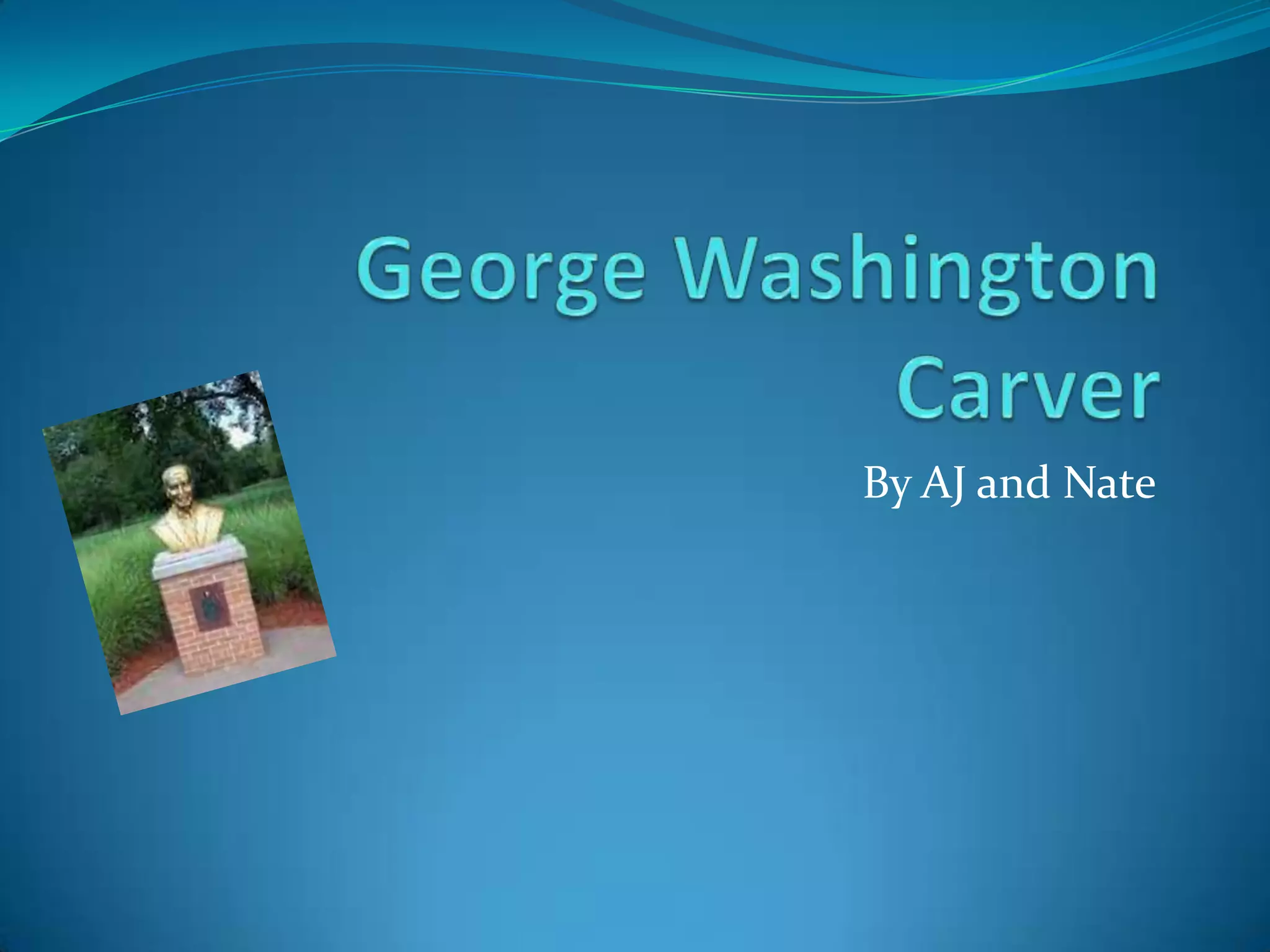 George Washington Carver | PPT