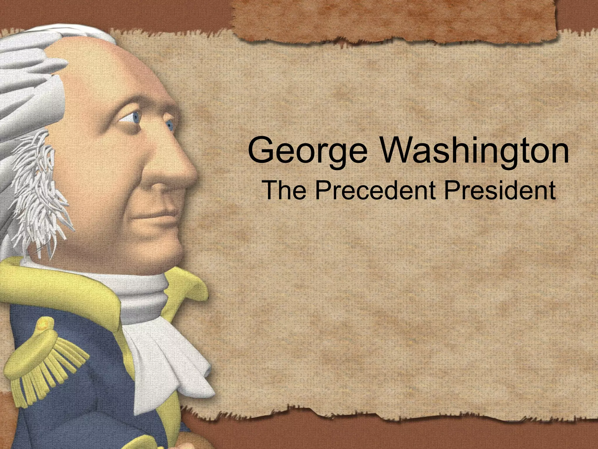 George Washington Foreign Policy | PPT