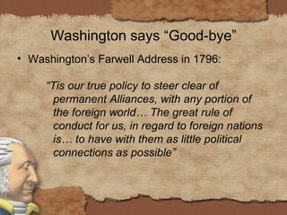 George Washington Foreign Policy | PPT