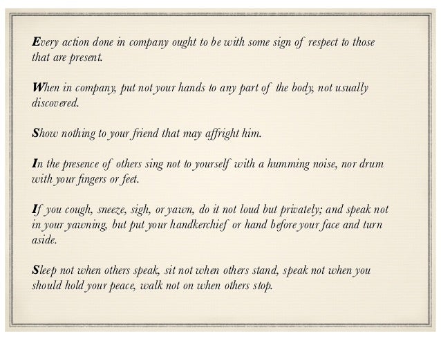 George Washington's Rules of Civility and Decent Behaviour