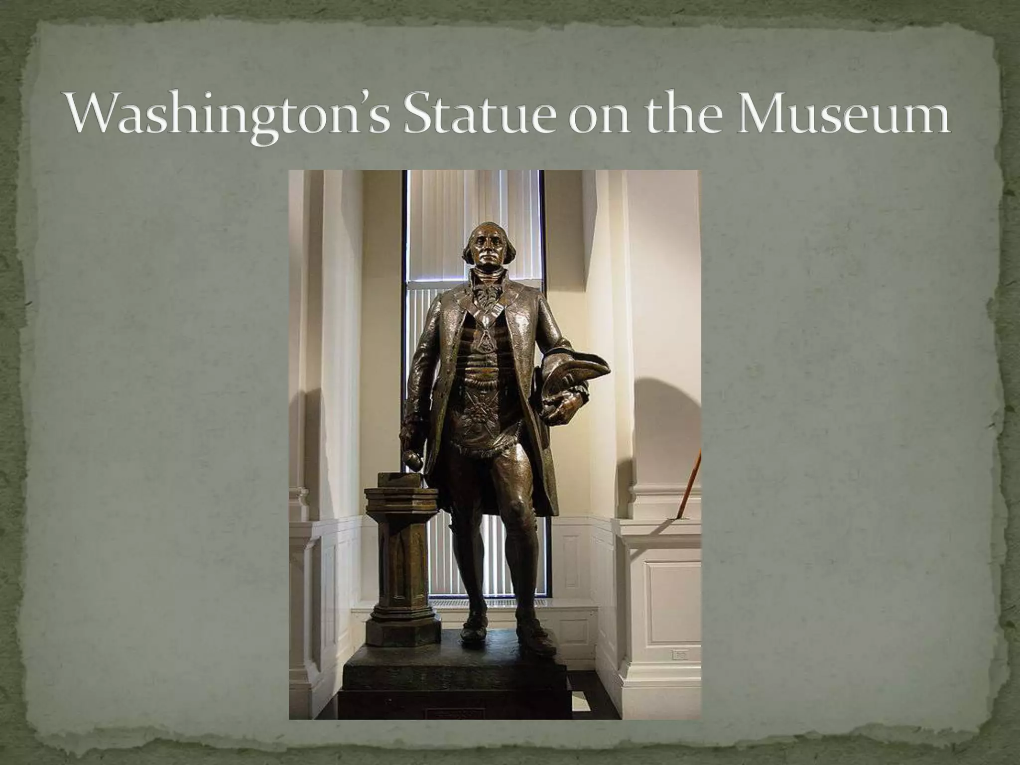 George washington's presentation | PPTX