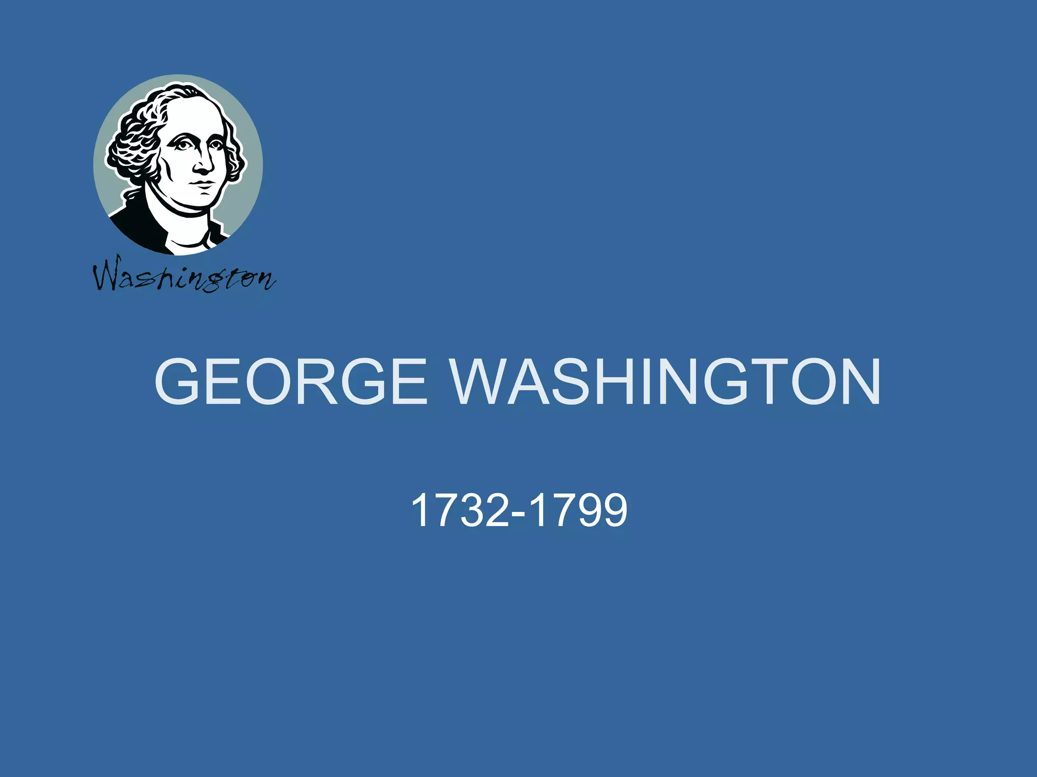 George washington United States History | PPT