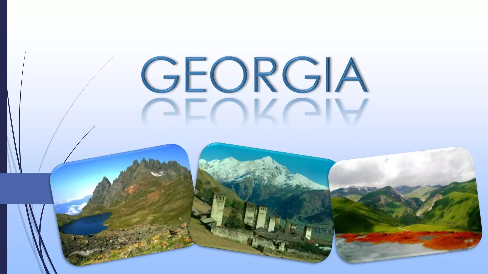attraction of Georgia | PPTX | Christianity | Religion & Spirituality