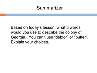 Georgia: A Debtor and Buffer Colony | PPTX