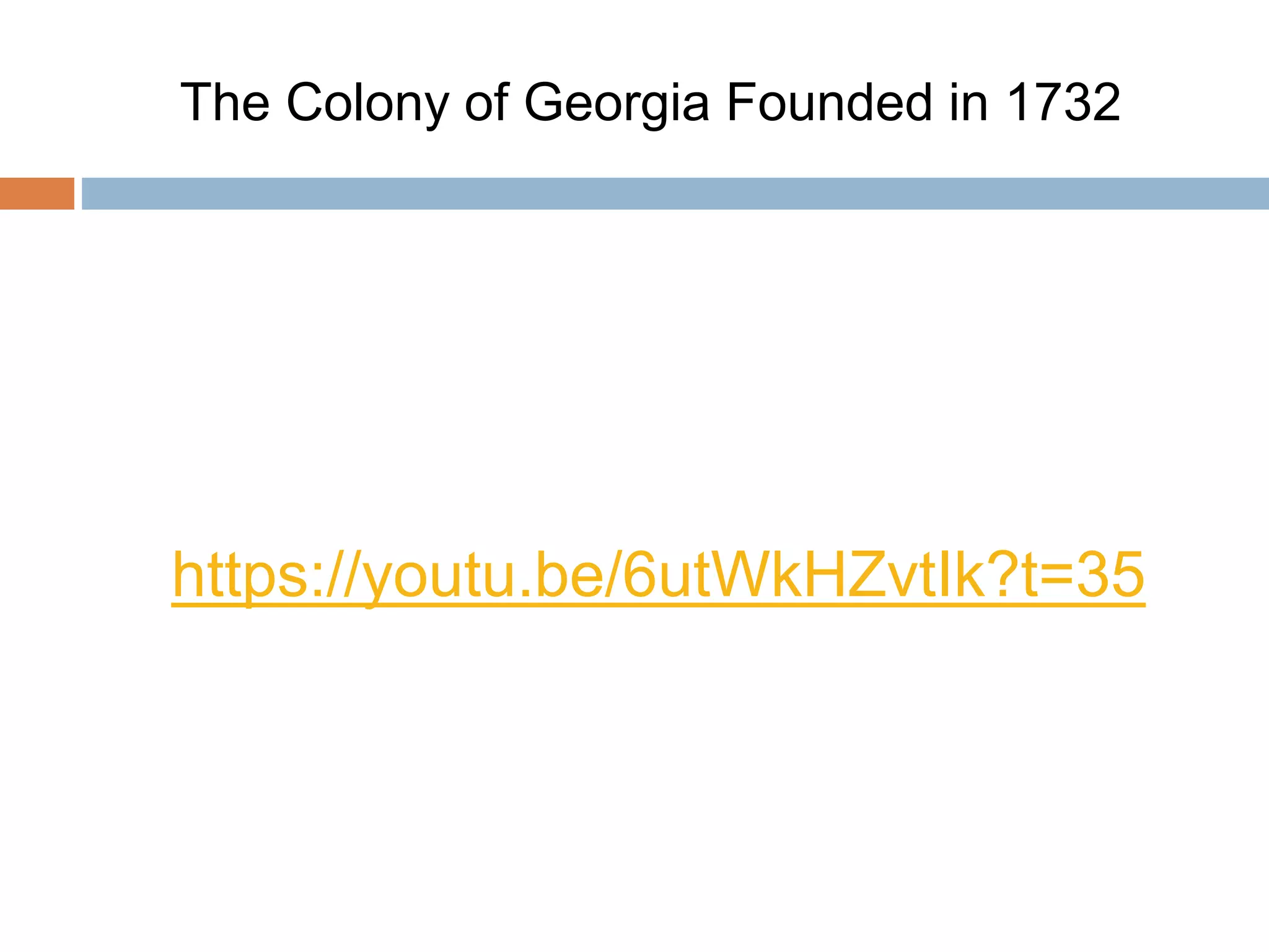Georgia: A Debtor and Buffer Colony | PPTX