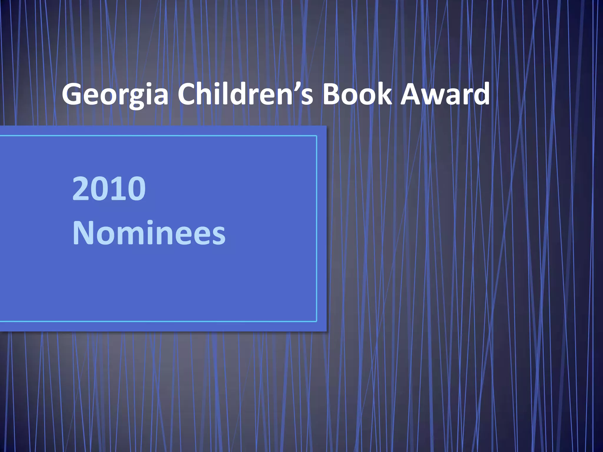 Georgia Book Awards 2010-2011 | PPT