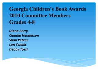 Georgia Childrens Book Award Nominees 20102011 | PPT