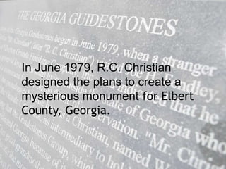 Georgia guidestones presentation 2 | PPTX