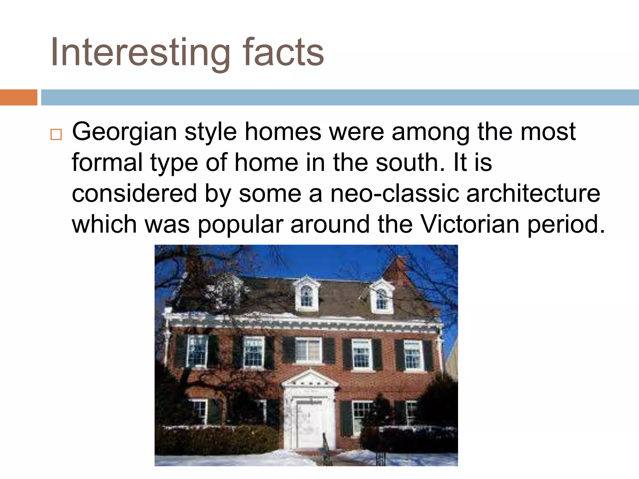 Georgian architecture | PPTX