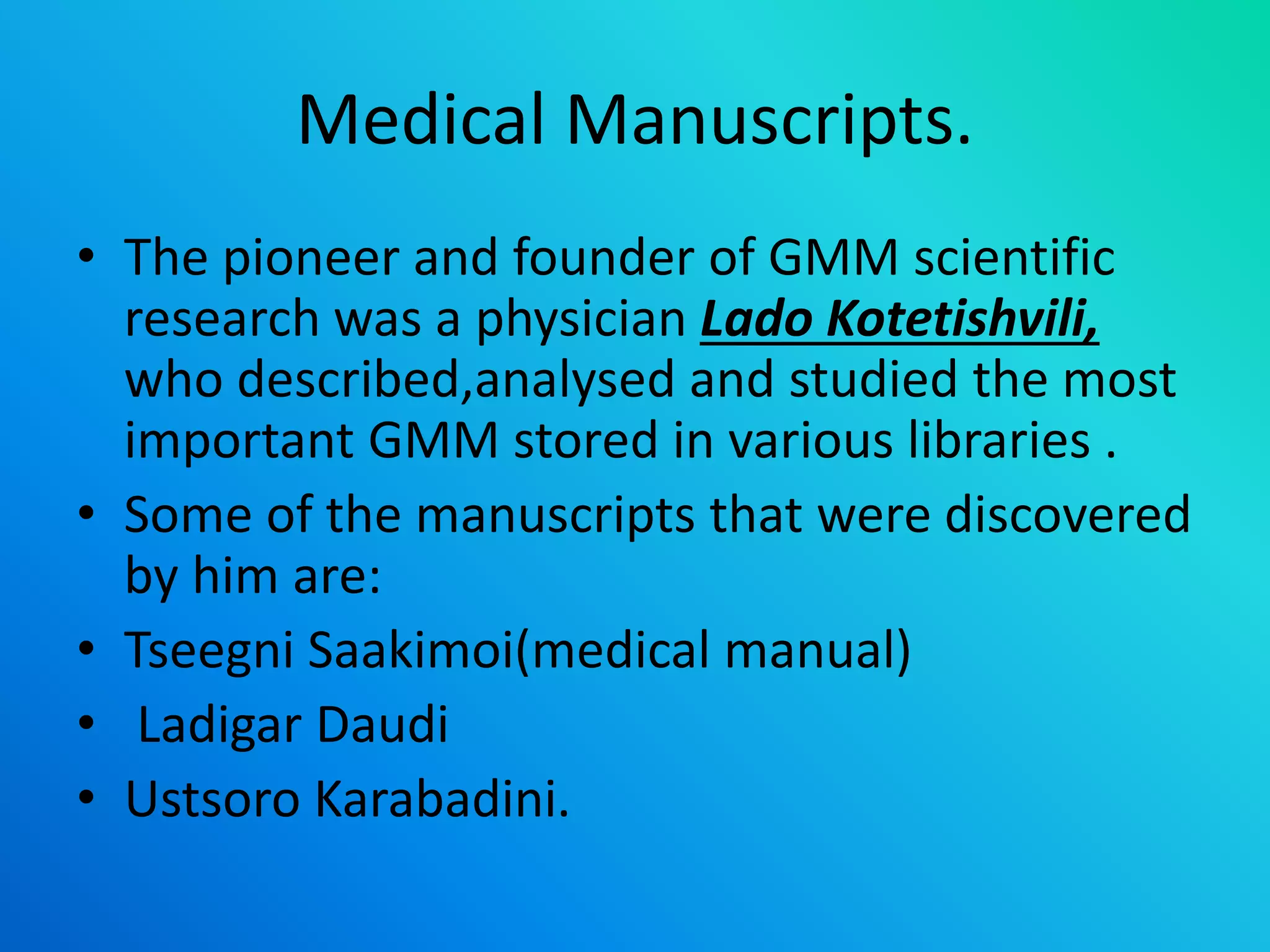 Georgian medical manuscripts | PPTX
