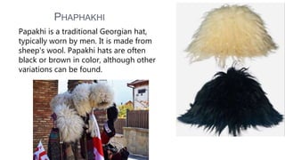 Georgian Traditional Objects, Mariam.pptx