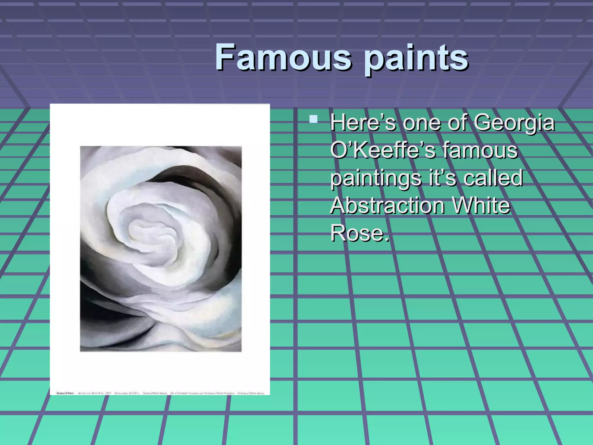 Georgia o keeffe | PPT