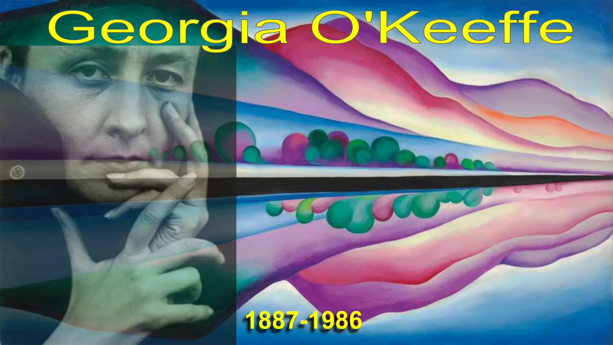 Georgia O'Keeffe 2022.pptx