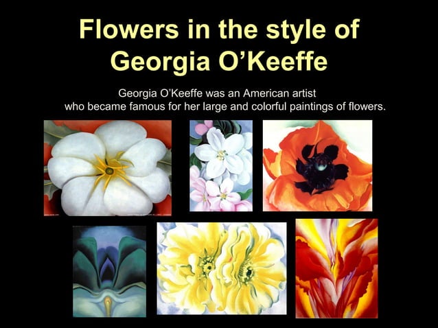 Georgia o keeffe flowers | PPT