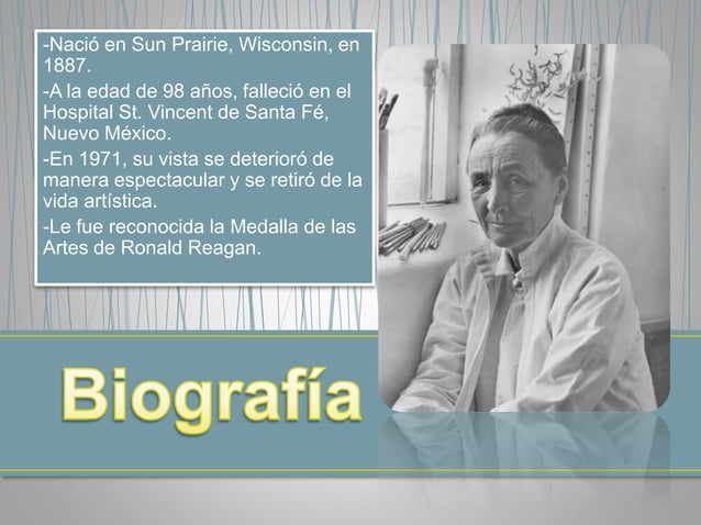 Georgia o'keeffe biografía y obras de arte | PPTX