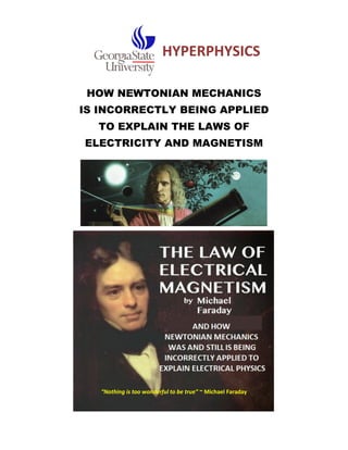 GEORGIA STATE UNIVERSITY HYPERPHYSICS How Newtonian Mechanics is Incorrectly being Applied to ...