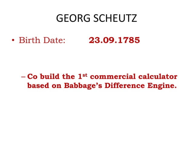 Georg scheutz - Charles babbage - Saraswathi Ramalingam | PPTX