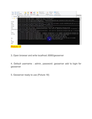 GEOSERVER - DOWNLOAD AND INSTALLATION STEP BY STEP TUTORIAL | PDF