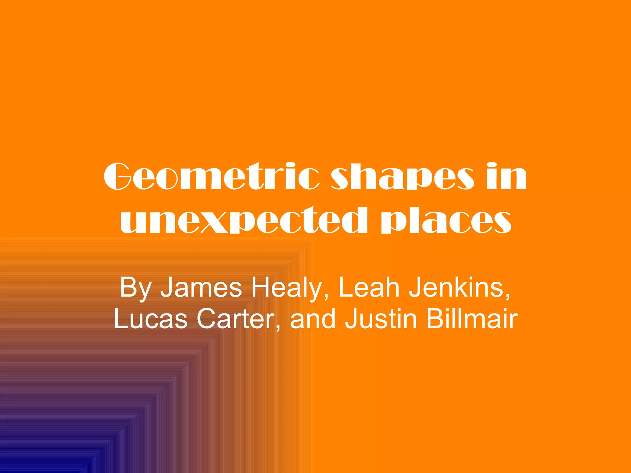 Geometric Shapes From Our World | PPT