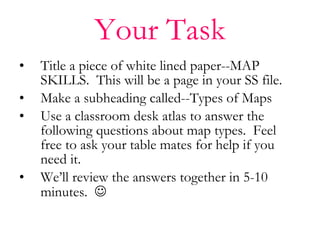 Geo skills 1 -map types | PPT