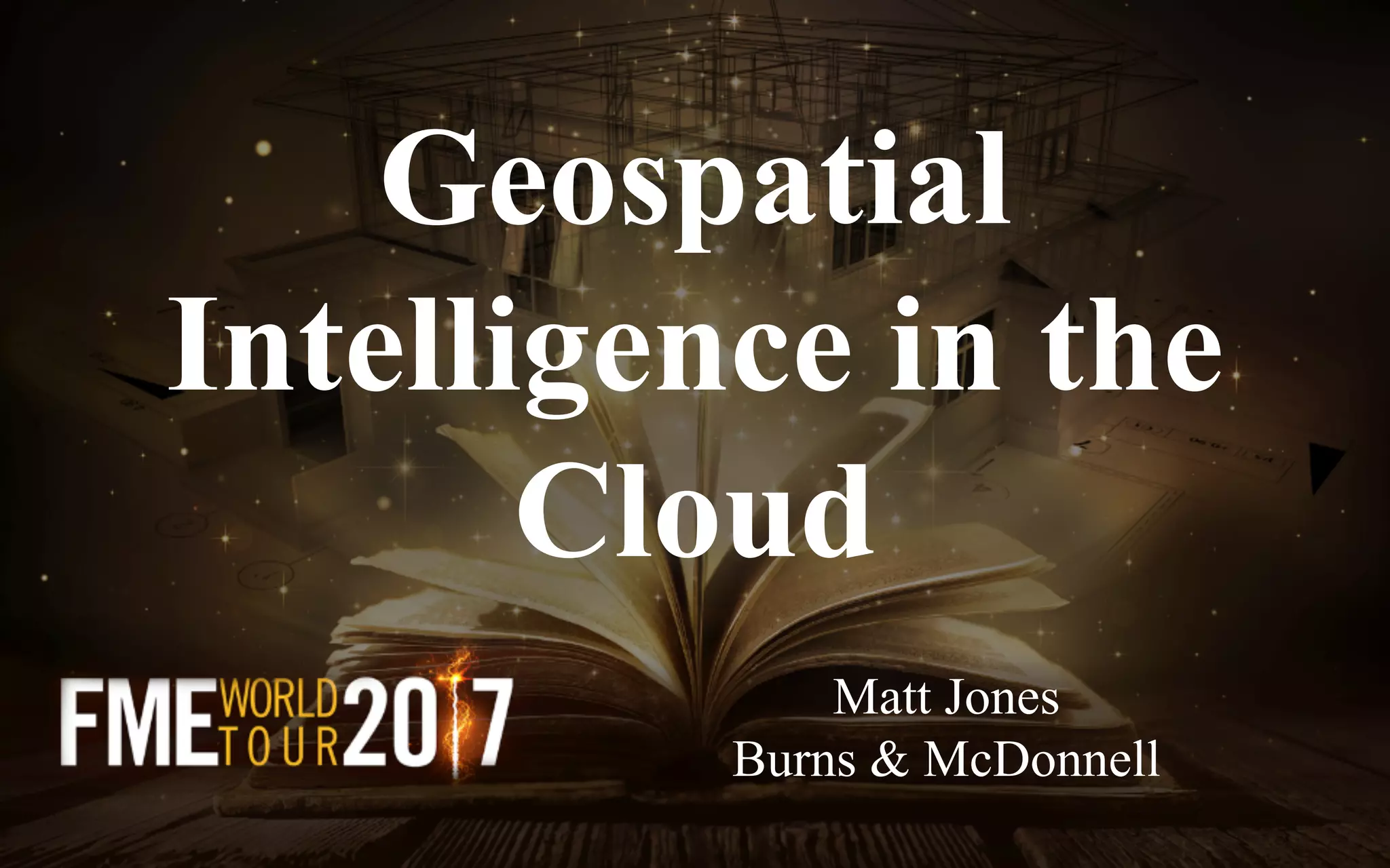 Geospatial Intelligence in the Cloud | PDF