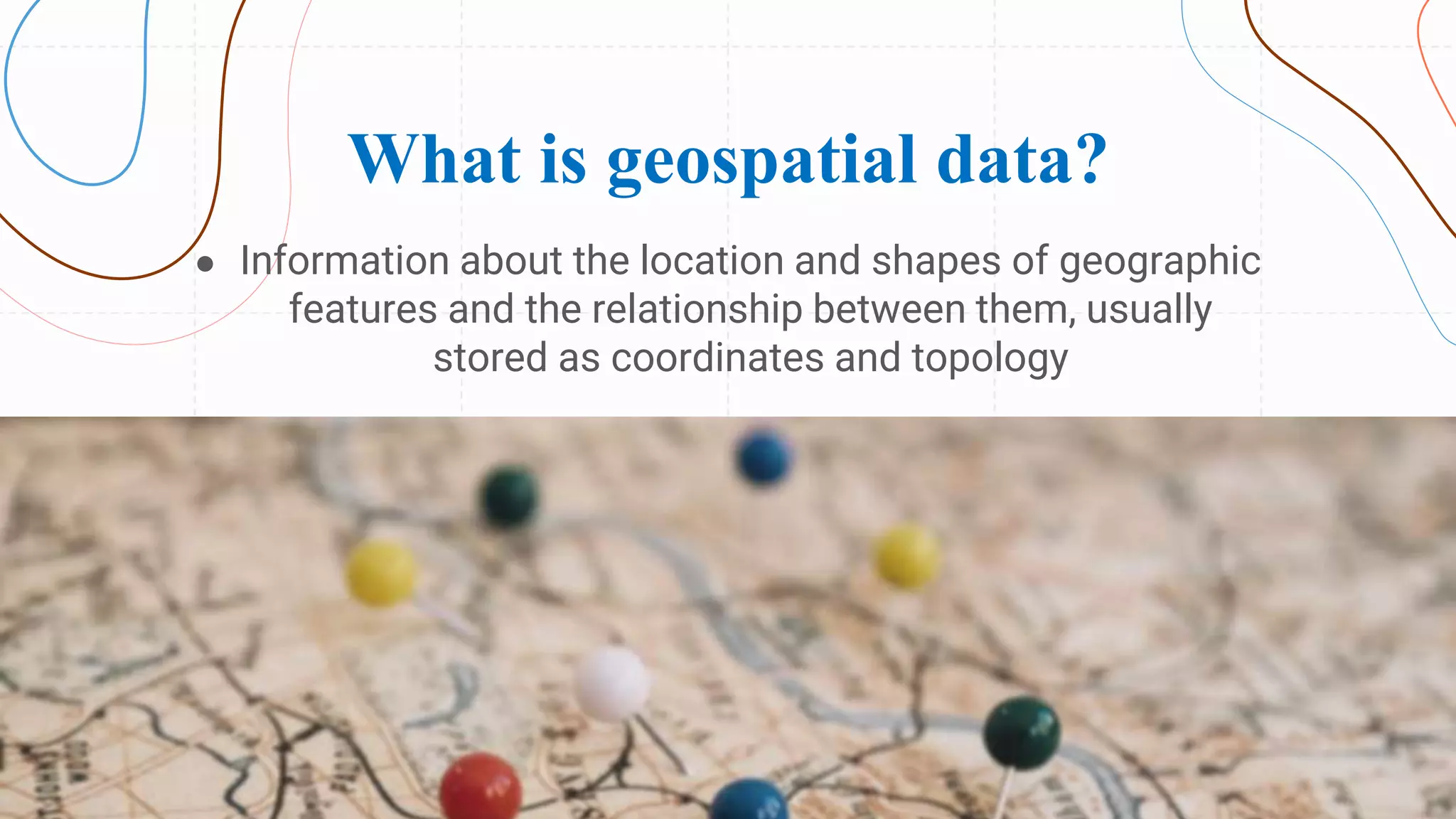 geo spatial data and its types.pptx