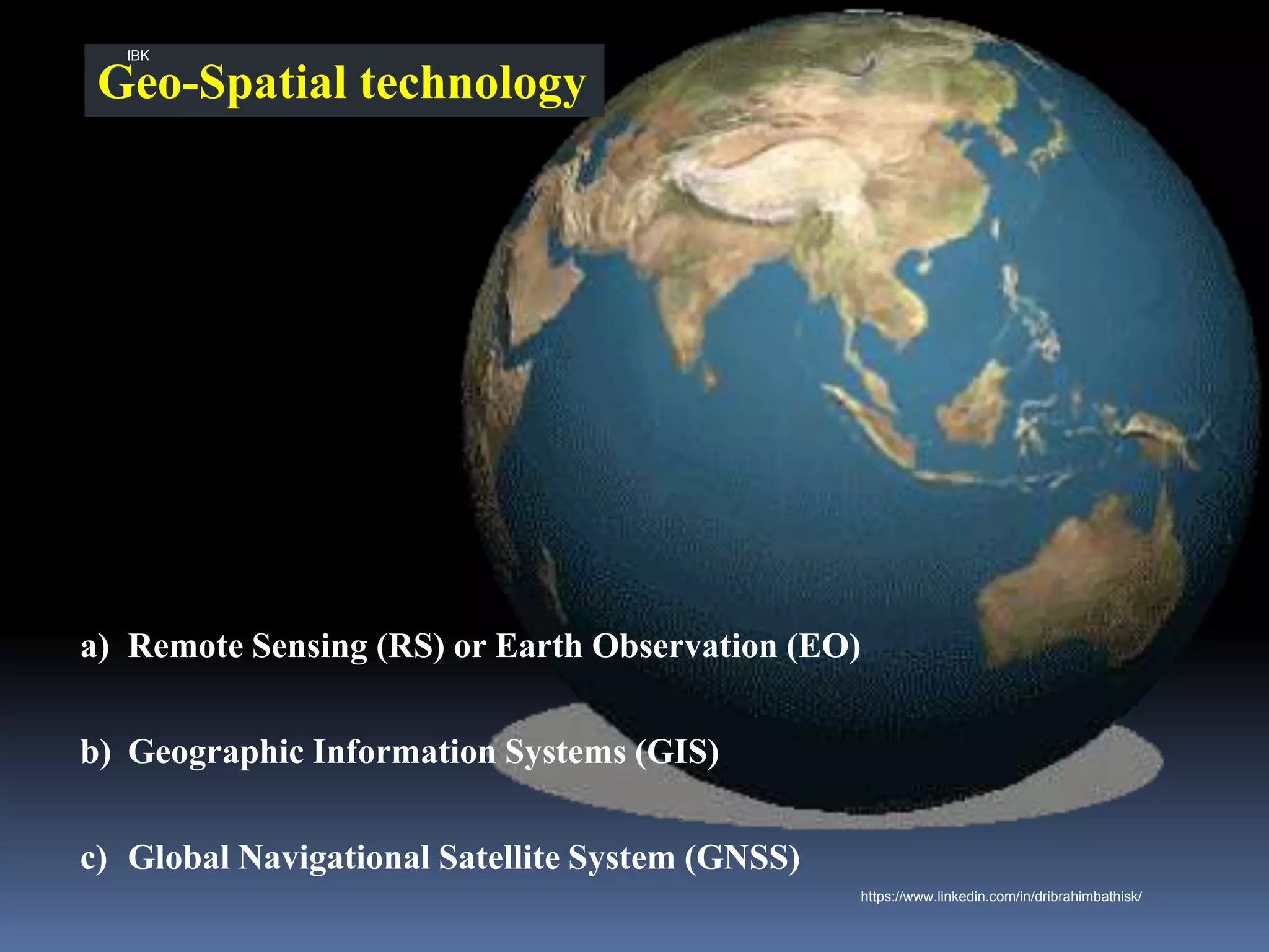 GEO-SPATIAL TECHNOLOGY IN ENVIRONMENTAL SCIENCE & MANAGEMENT | PPT