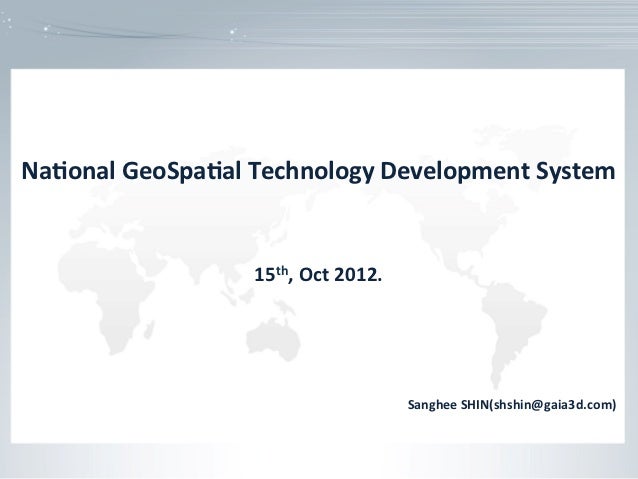 National GeoSpatial Technology Development System