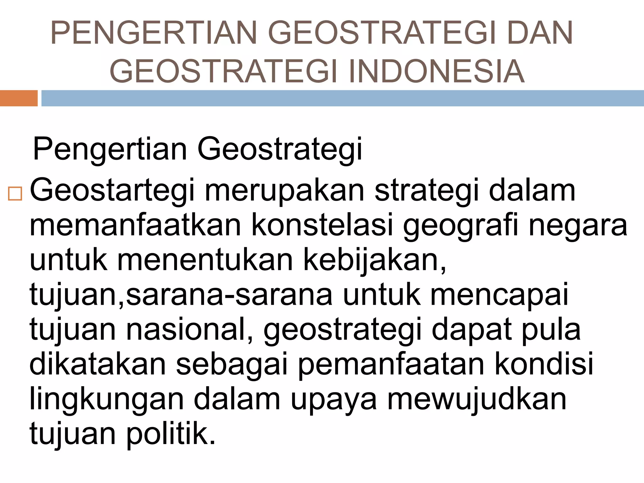 Geostrategi indonesia | PPTX