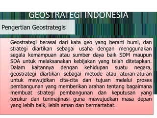 Geostrategis dan ketahanan nasional | PPTX