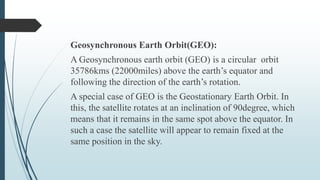 Geosynchronous earth orbit(geo) | PPT