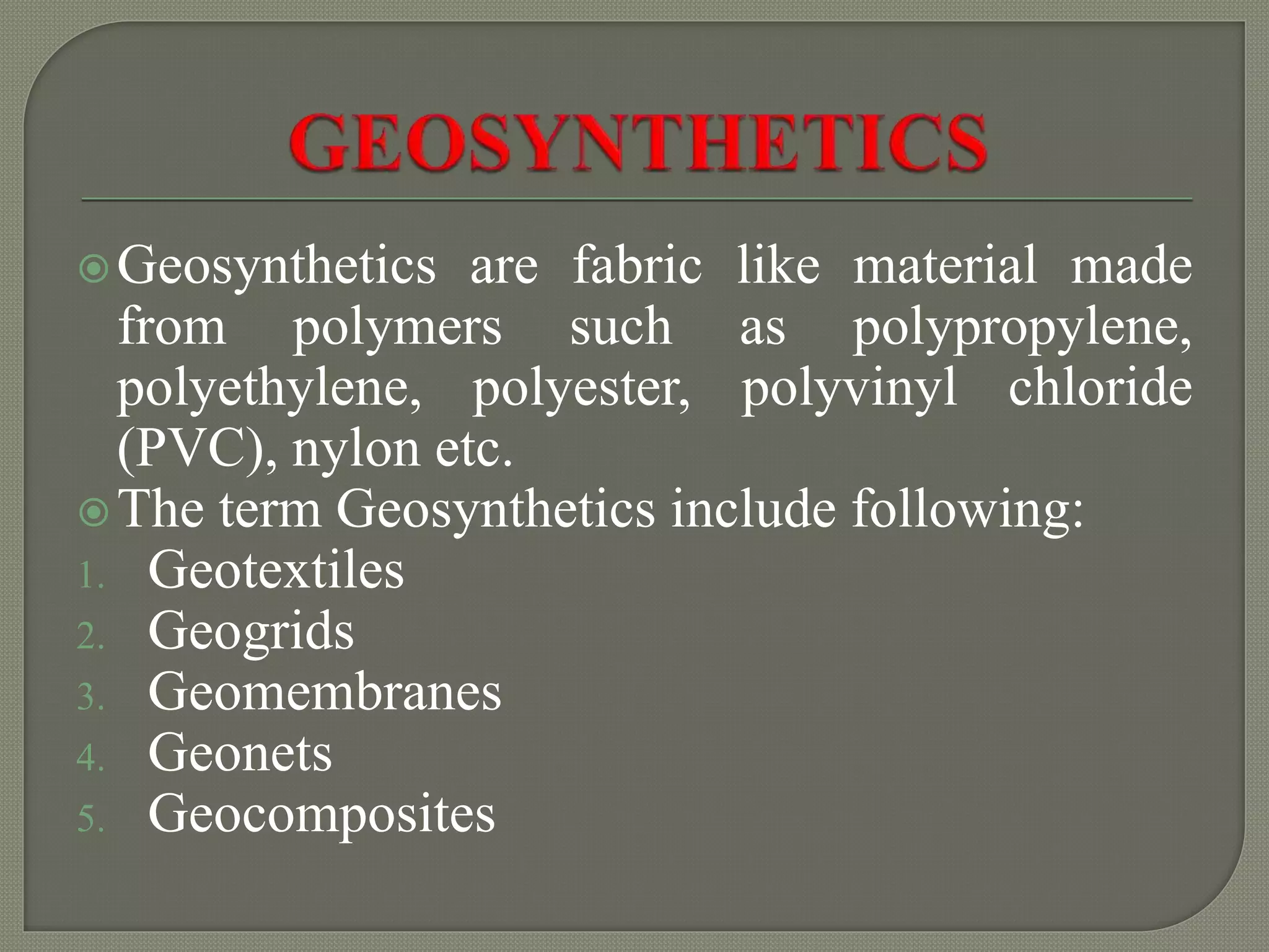 GEOSYNTHETICS for FOUNDATION ENGINEERING | PPTX