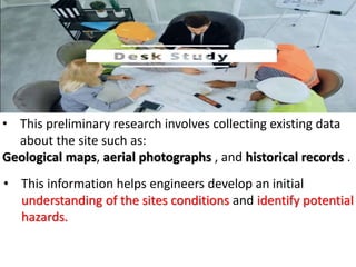 Site investigation important stages in site | PPTX