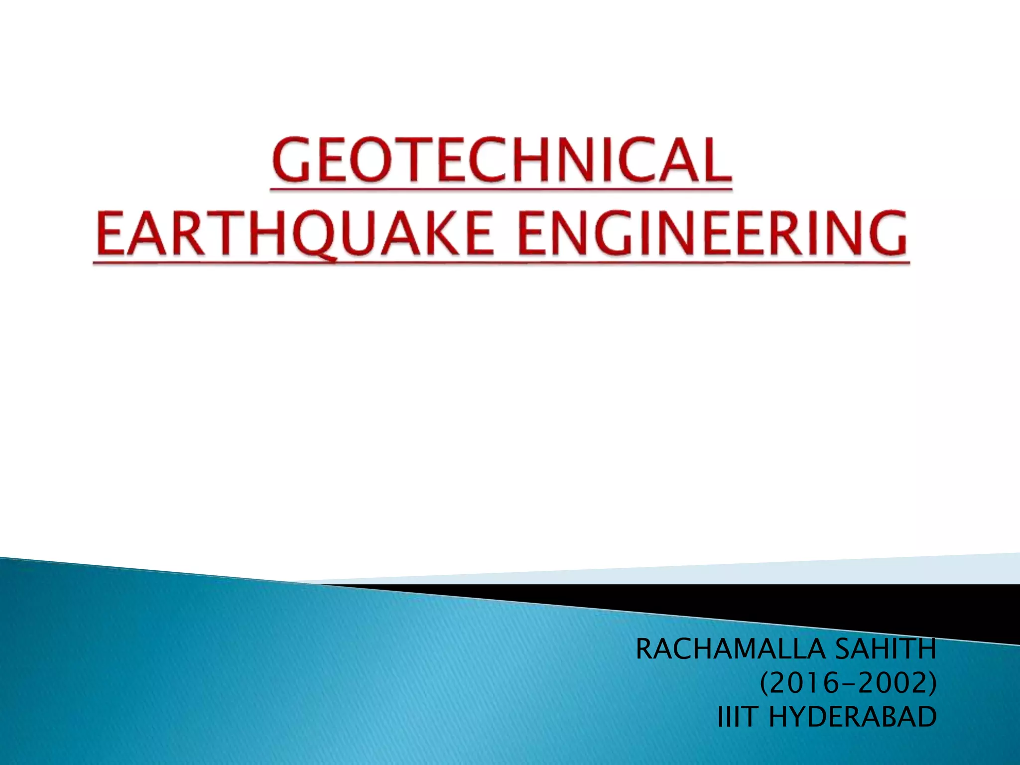 GEOTECHNICAL_EARTHQUAKE_ENGINEERING (1).pptx