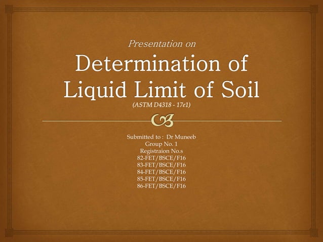 Determination of Liquid Limit of Soil : Civil Engineering | PPTX | Home ...