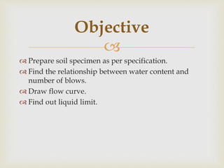 Determination of Liquid Limit of Soil : Civil Engineering | PPTX