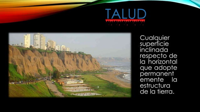 Geotecnia de taludes listo | PPT