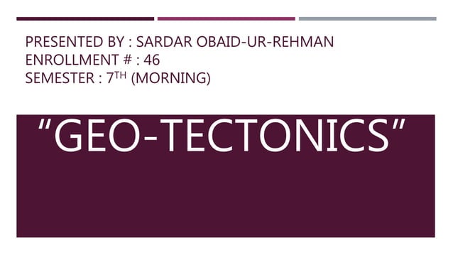 Geotectonics | PPTX