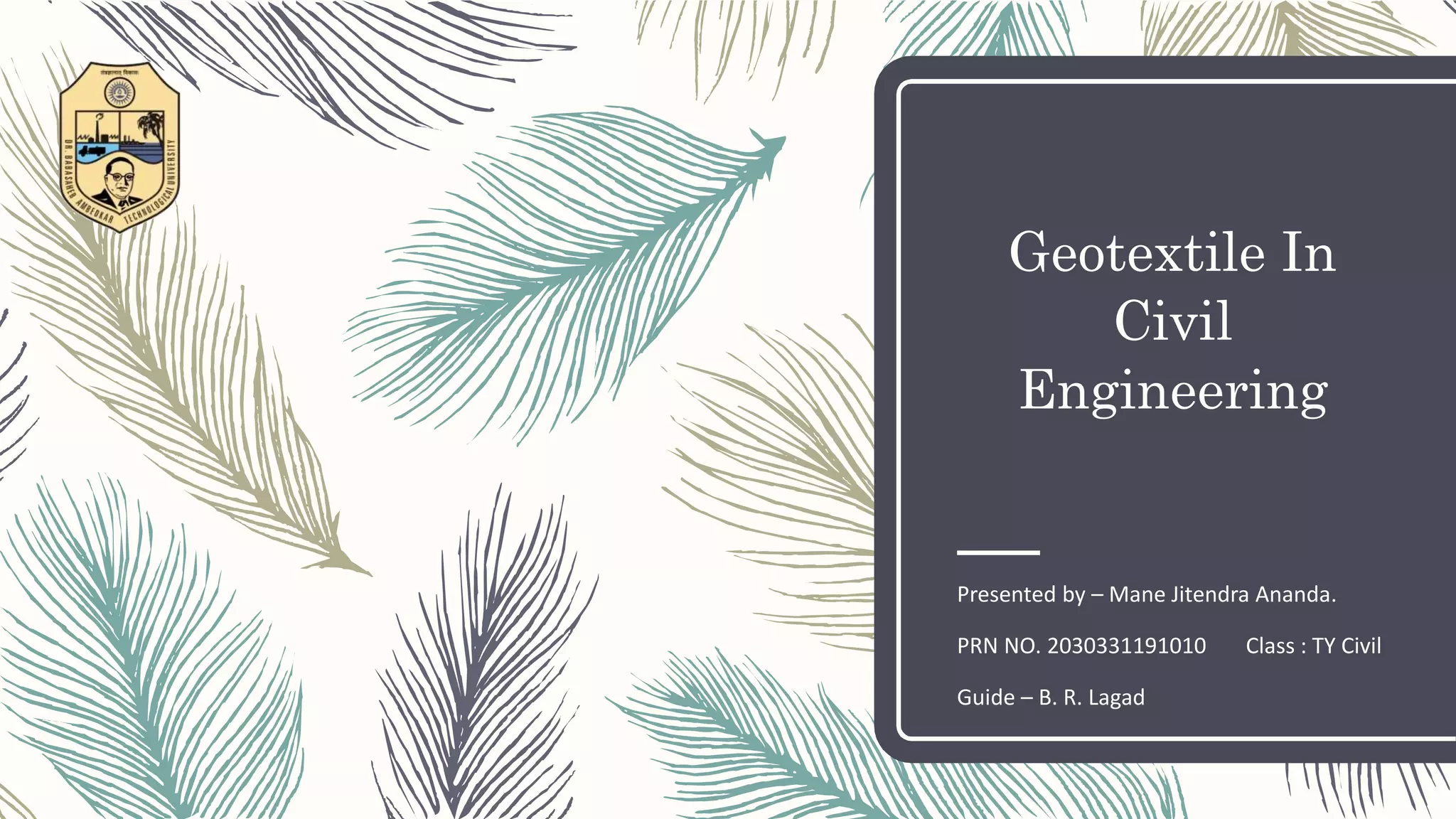 Geotextile In Civil Engineering.pptx