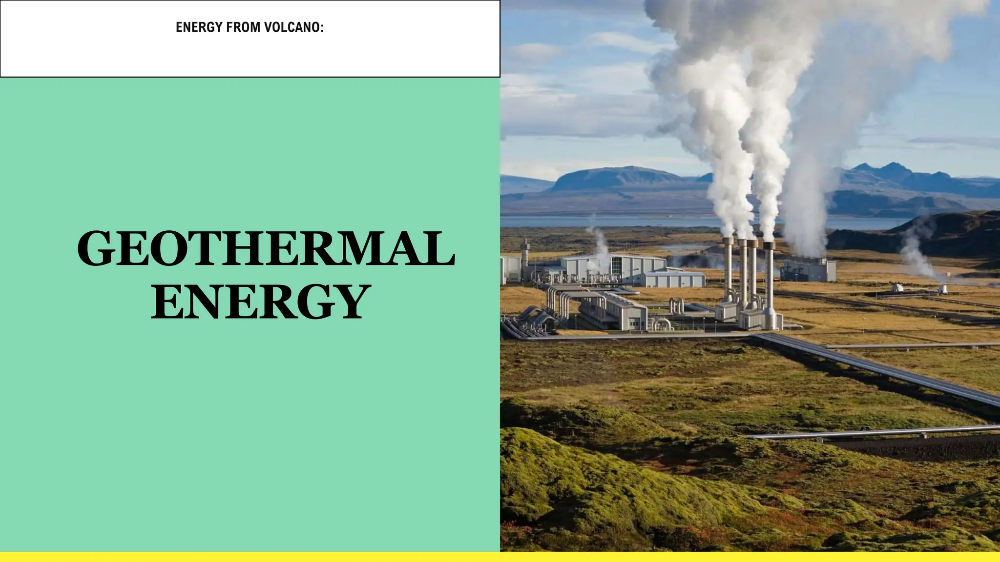 GEOTHERMAL-ENERGY-Harnessing the heat from the earth. | PPTX