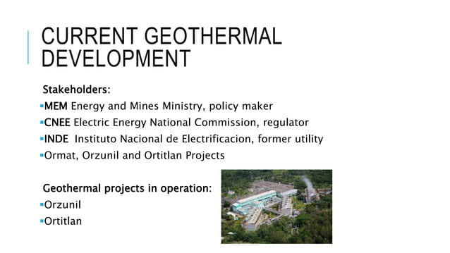 Geothermal Development in Guatemala.pptx | Power and Energy Industry ...