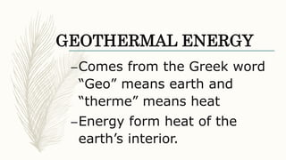 Geothermal energy | PPTX