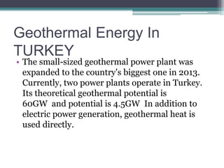 Geothermal energy in Turkey Büşra Kevser KARAAĞAÇ | PPTX