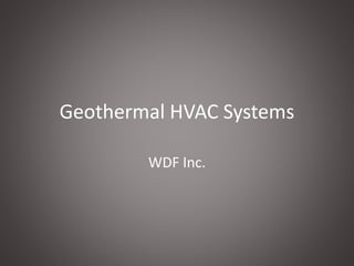 Geothermal HVAC Systems | PPTX