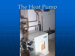 Geothermal Heat for Radiant Floors | PPTX