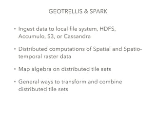 GeoTrellis, GIS on Scala | PPT