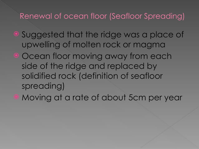 tectonic plates, seafloor spreading, several plate motion | PPT
